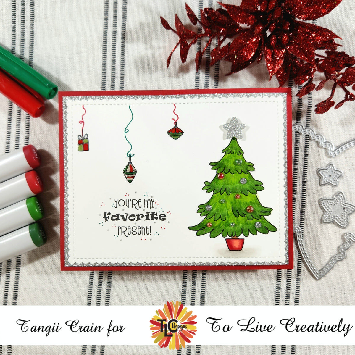 You're My Favorite Present – TLC Designs