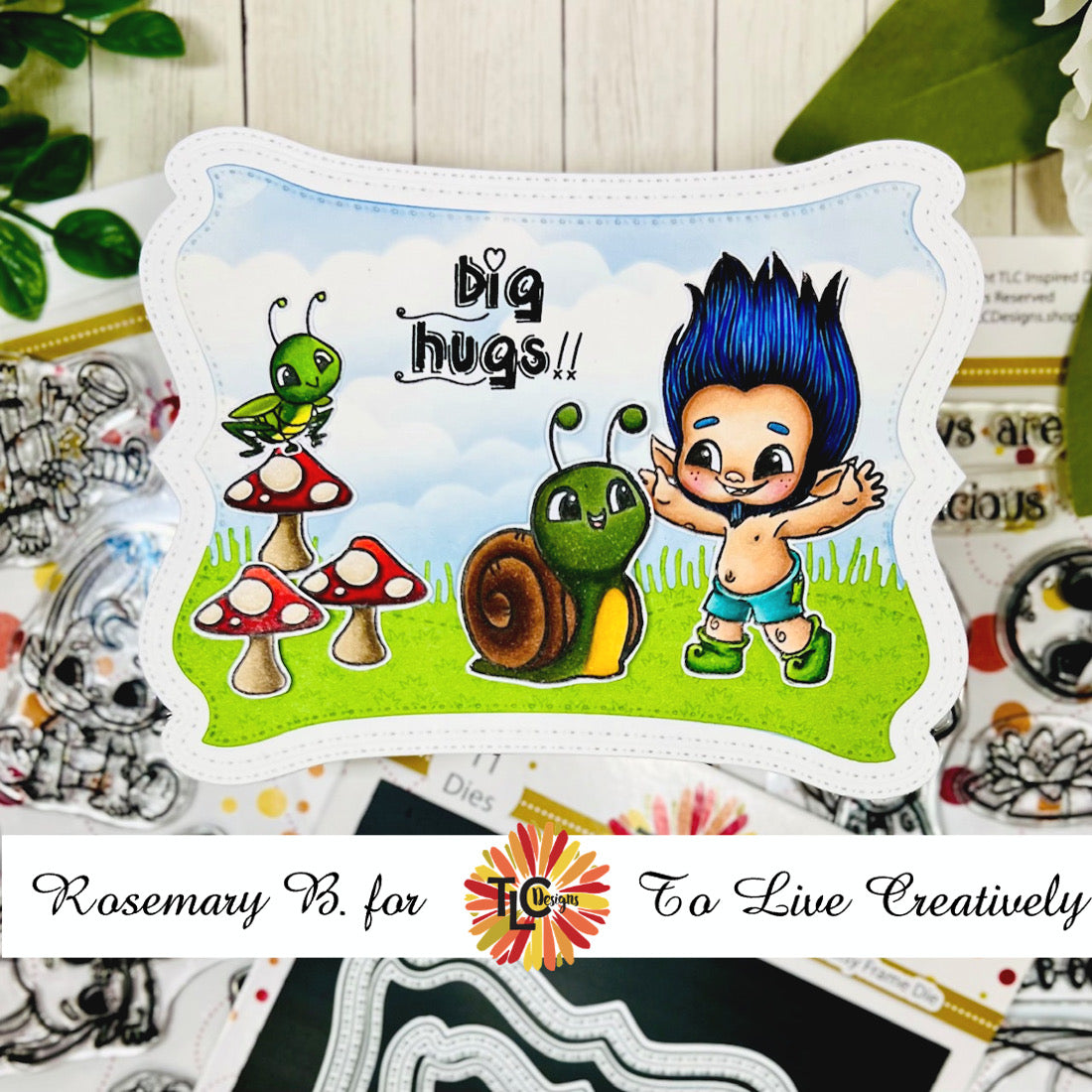 Trolling By with BIG HUGS! – TLC Designs